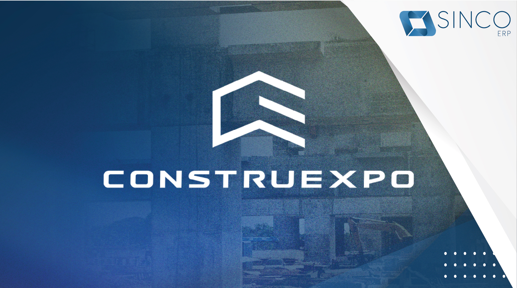 SINCO ERP dice presente en CONSTRUEXPO 2025